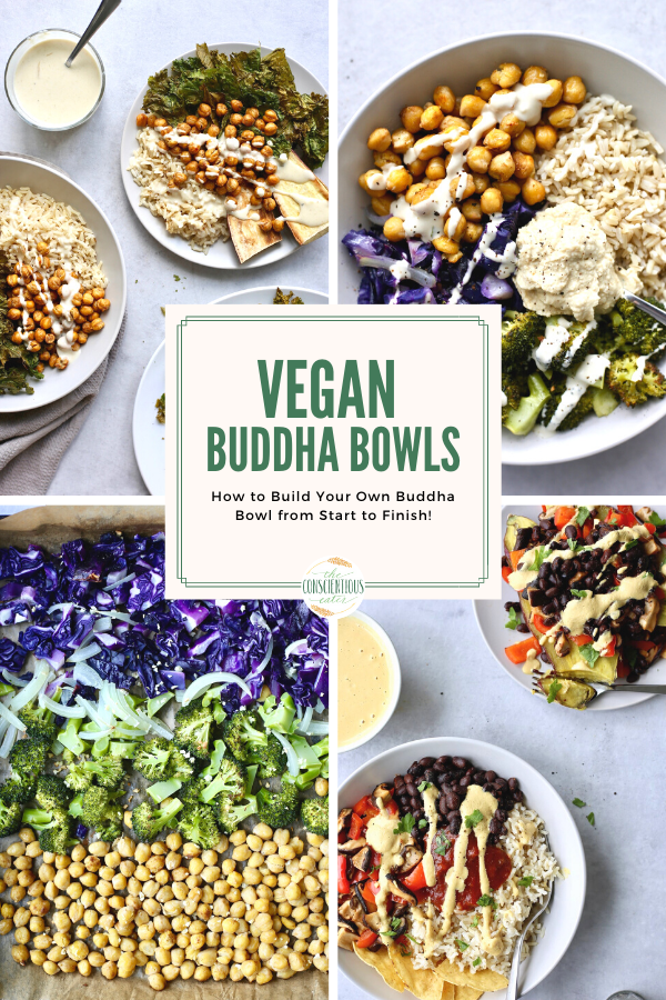 How To Make A Buddha Bowl - The Conscientious Eater